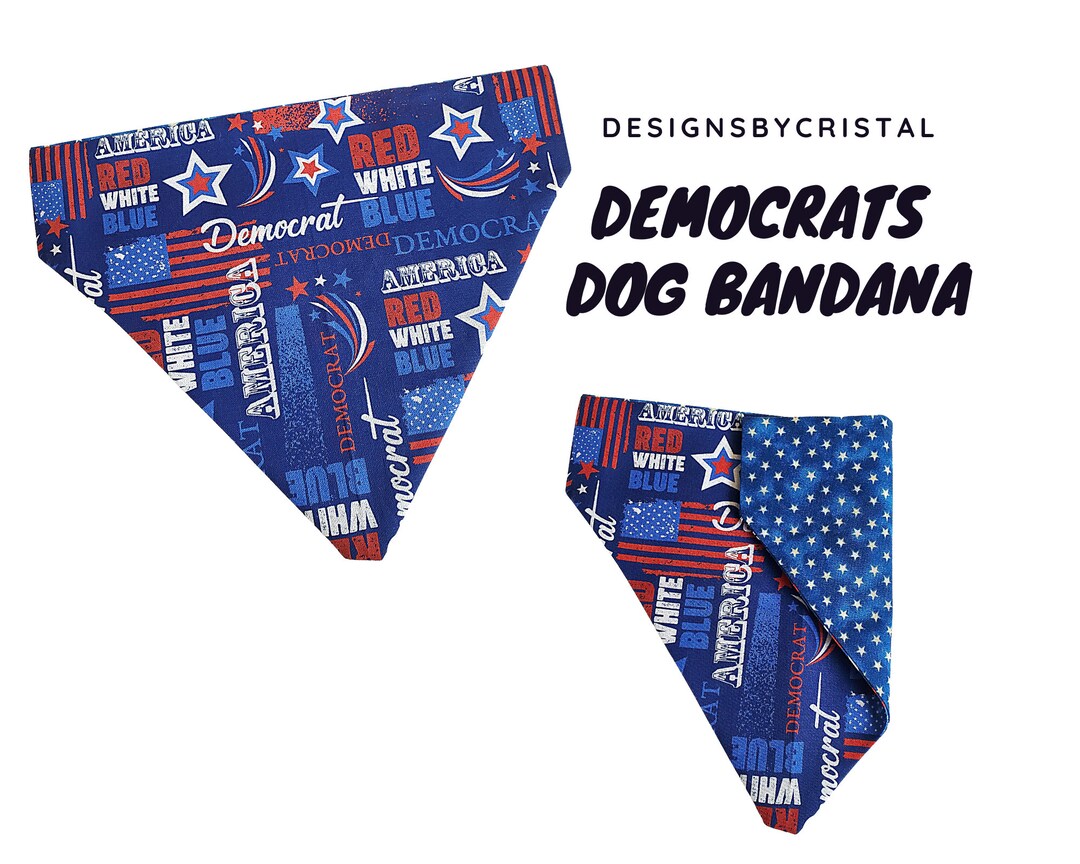 Democrat Snap on Reversible Cat or Dog Bandana Over the Collar Dog ...