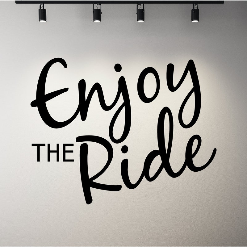 Enjoy the Ride - Etsy
