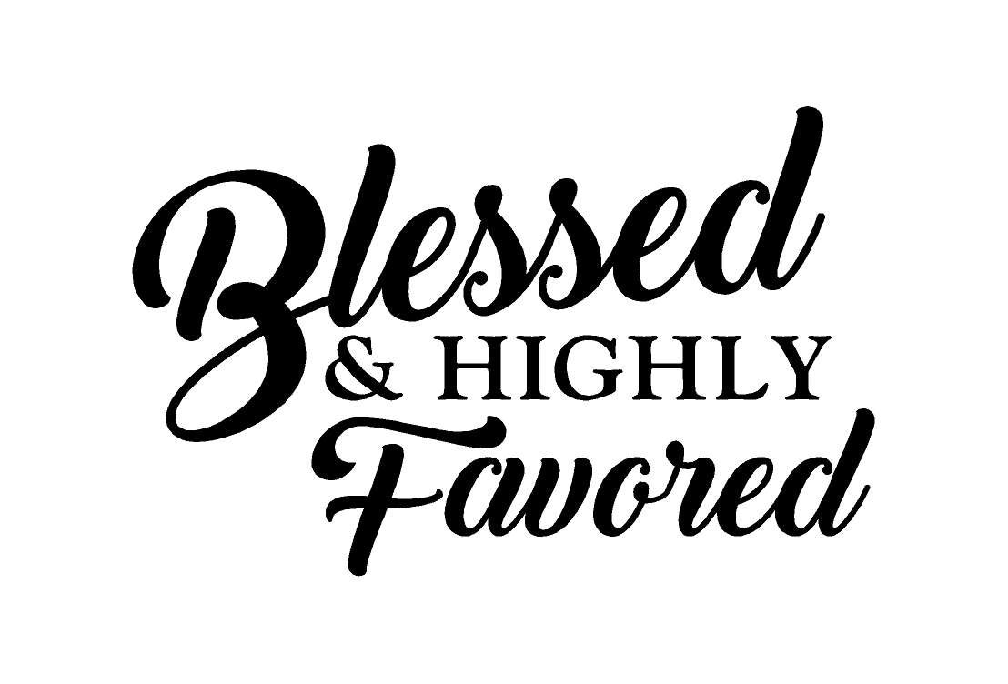 Blessed & Highly Favored Car Decal | Etsy