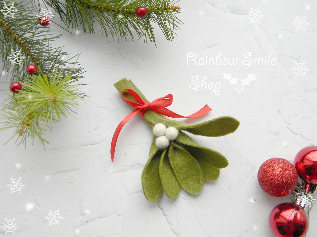 Mistletoe Felt Christmas Ornament Holiday Mistletoe Mistletoe ...