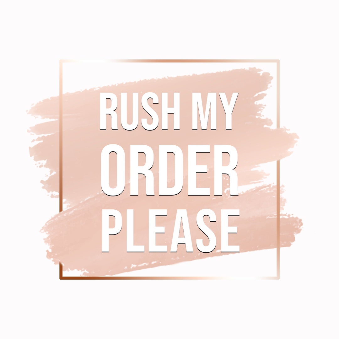 1-2 Weeks Rush Order Fee - Etsy