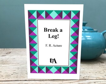 Break a Leg Card | Etsy