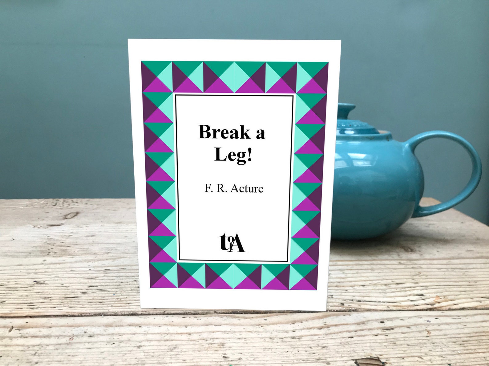 Break a Leg Greetings Card / Drama Cards / Theatre Lovers | Etsy