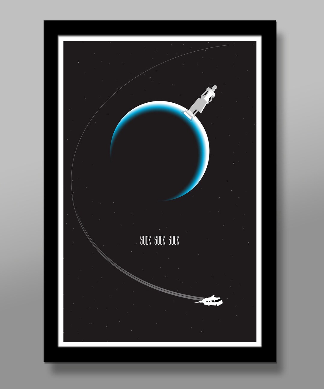 Suck Suck Suck Quotable Minimalist Movie Poster 13x19, 16x24, or 24x36 ...