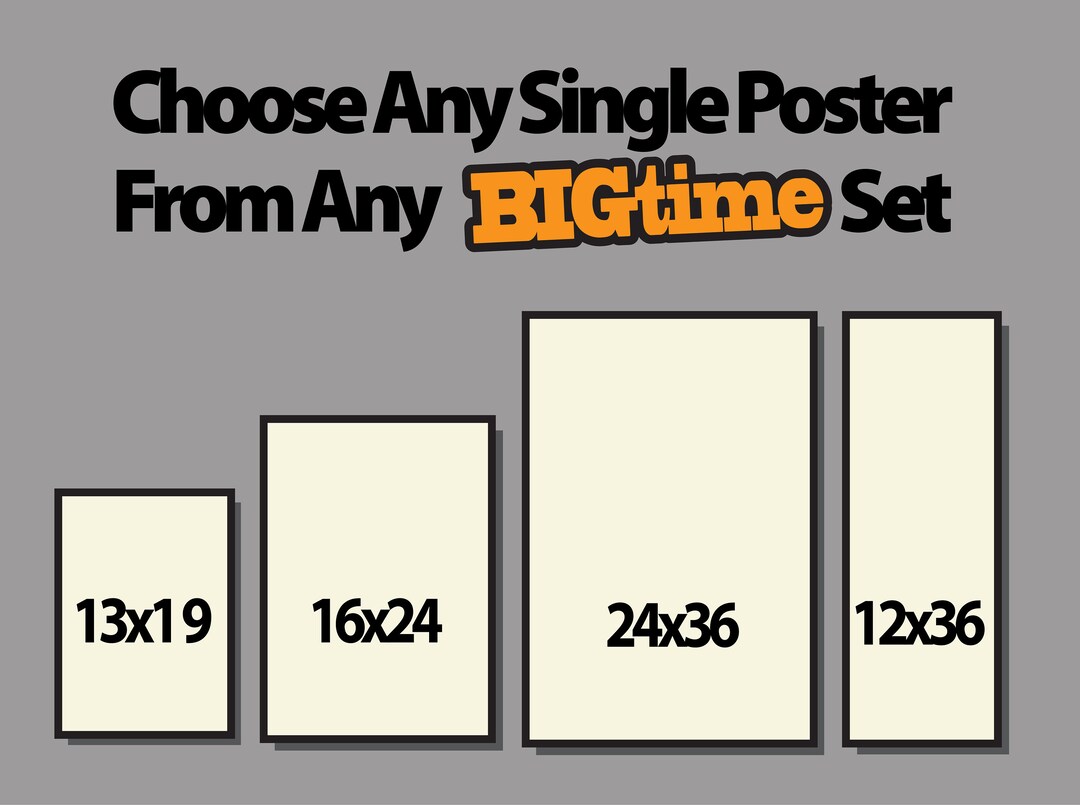 Choose Any Single Poster (13x19 Inch) (16x24 Inch) (24x36 Inch) (12x36 ...