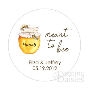 Meant to Bee Stickers Meant to Bee Labels Honey Wedding Stickers ...