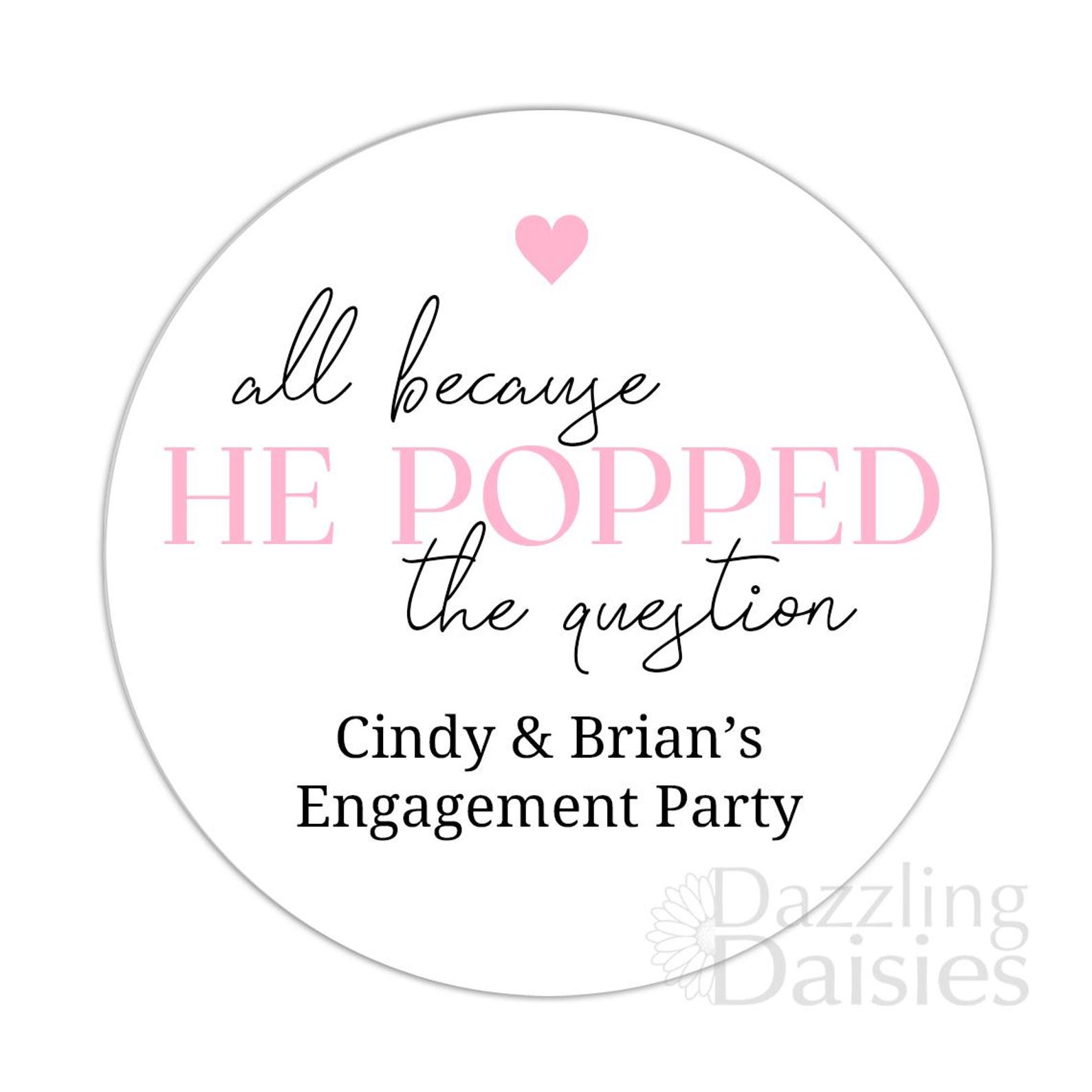 All Because He Popped the Question Stickers, Wedding Popcorn Favors ...