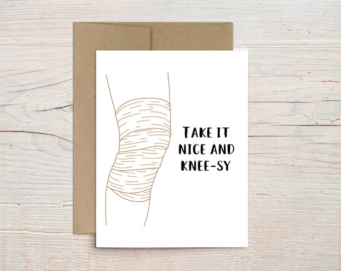 Knee Surgery Card | Knee Replacement Card | Take It Nice and Knee-sy ...