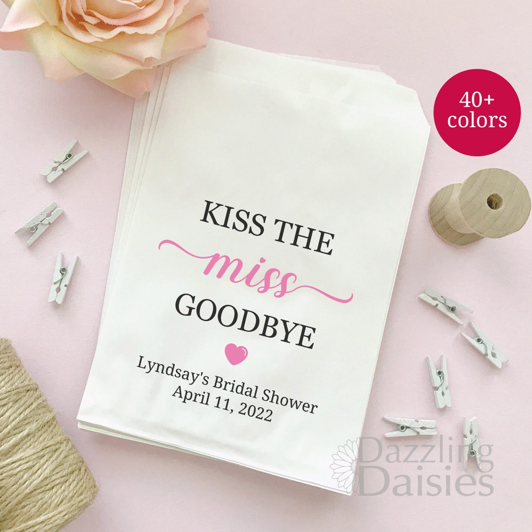 Kiss the Miss Goodbye Bags Personalized, Bridal Shower Hershey Kisses ...