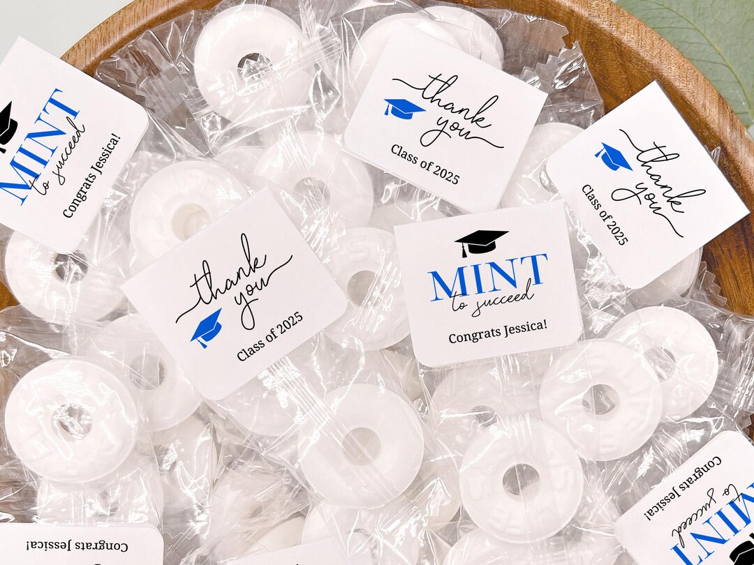 Mint to Succeed Favors, Graduation Mint Favor Labels, Class of 2025 ...