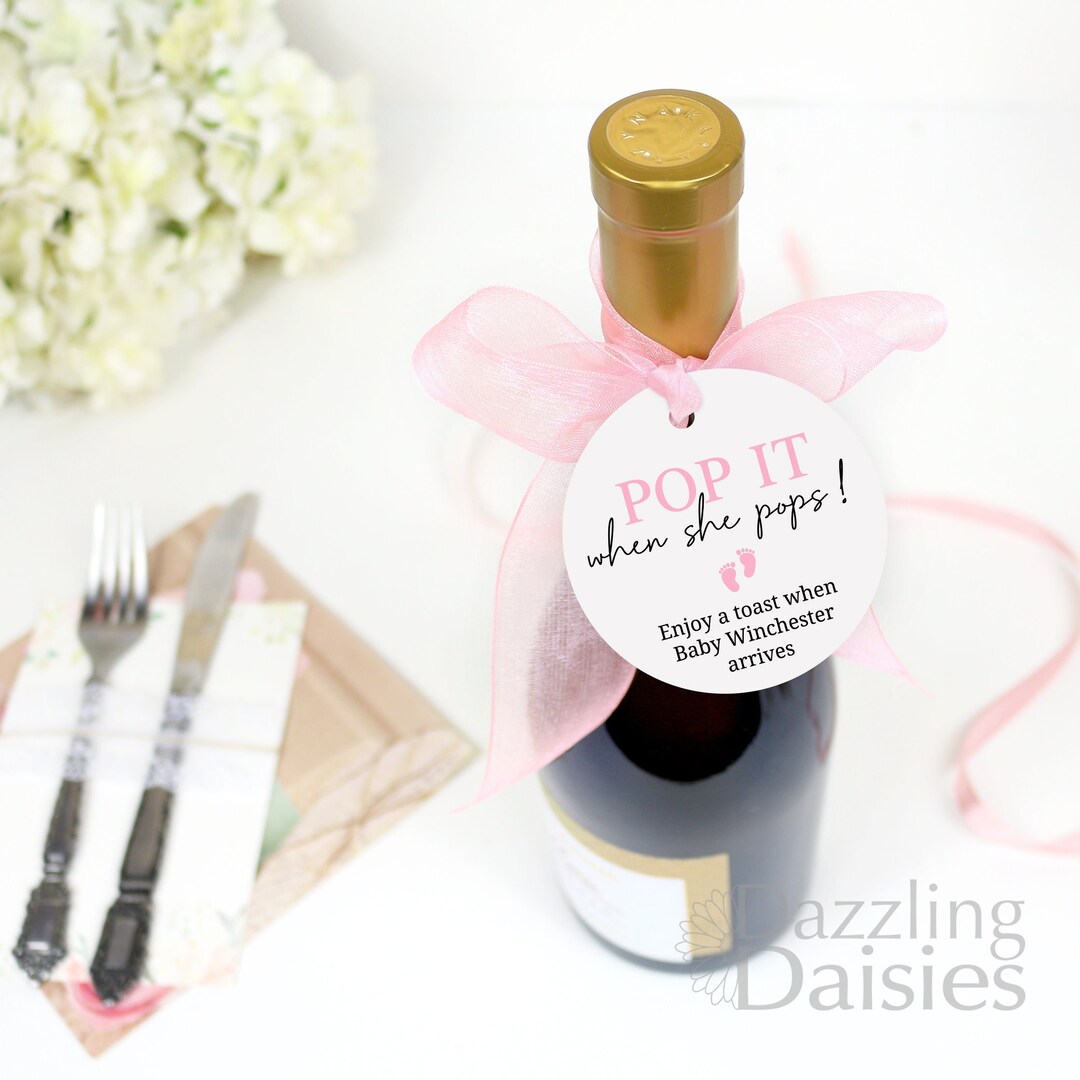 Pop It When She Pops Tags, Baby Shower Champagne Bottle Favor Tags, Pop ...