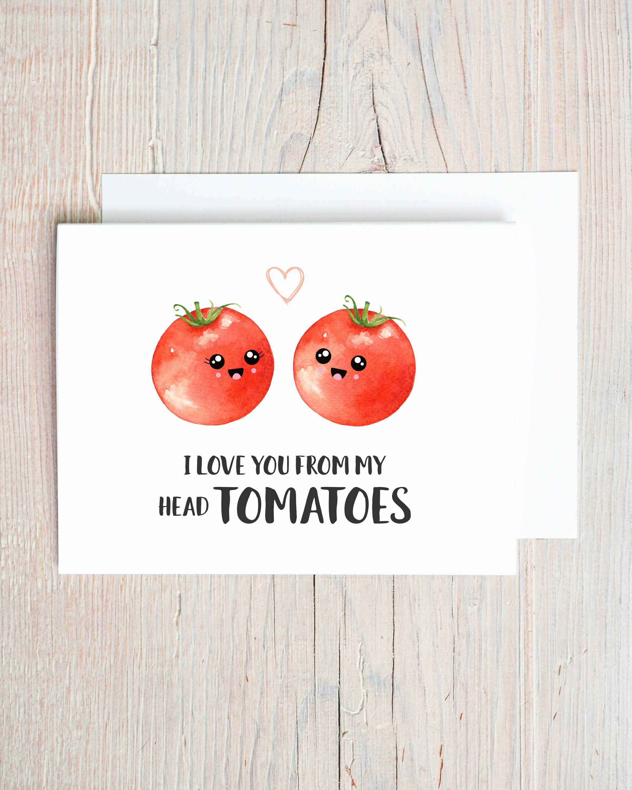 I love you from my head tomatoes card Tomato card | Etsy