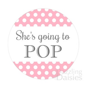 Ready to Pop Stickers Shes Going to Pop Stickers Ready to Pop Labels ...