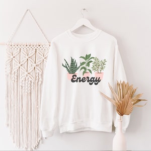 Energy Sweatshirt, Self Care, Great Gifts for Her Oversized Sweater ...