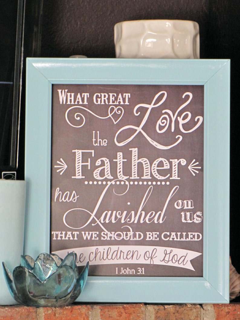I John 3:1 Scripture Chalkboard Printable Art - 8x10 - Instant Download ...