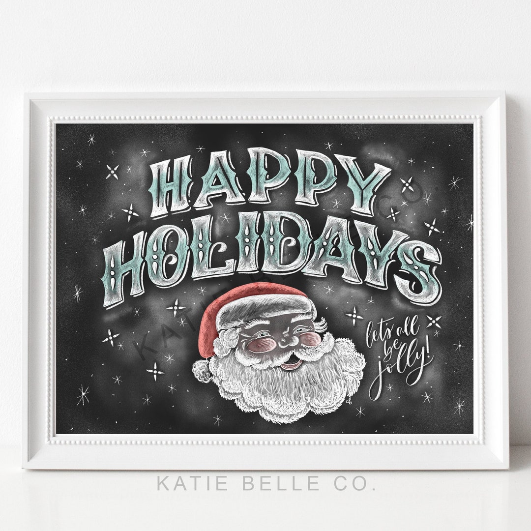 Happy Holidays/ Retro Santa / Chalk Art / Merry Christmas / Chalkboard ...