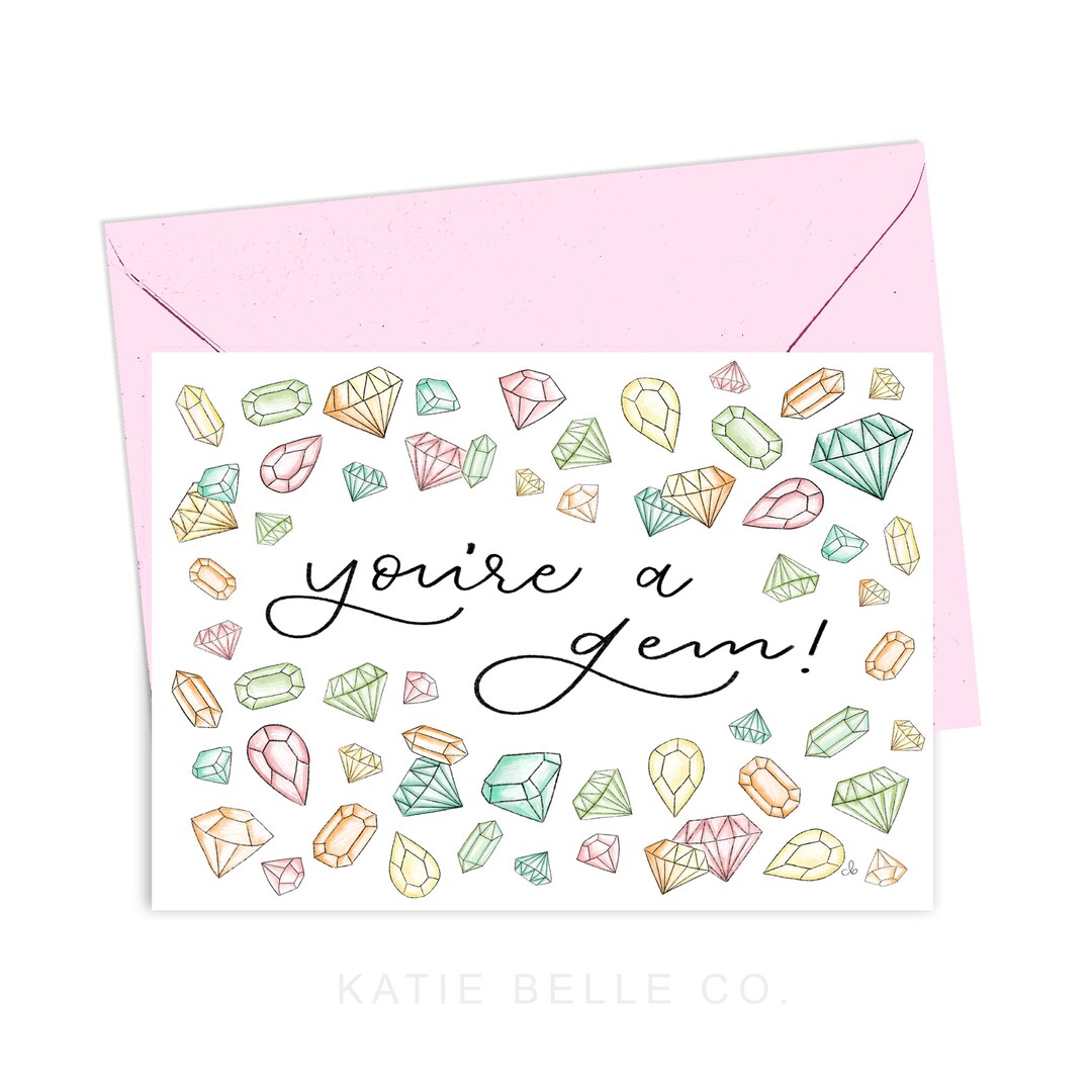 You're a Gem / Greeting Card / Friendship Card / Appreciation Card ...