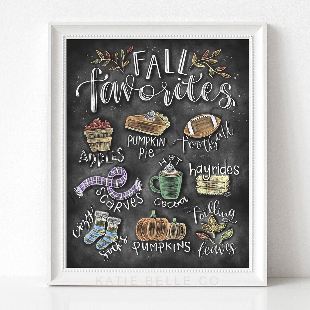 Fall Favorites / Fall Decor / Fall Art / Chalkboard Print / Chalk Art ...