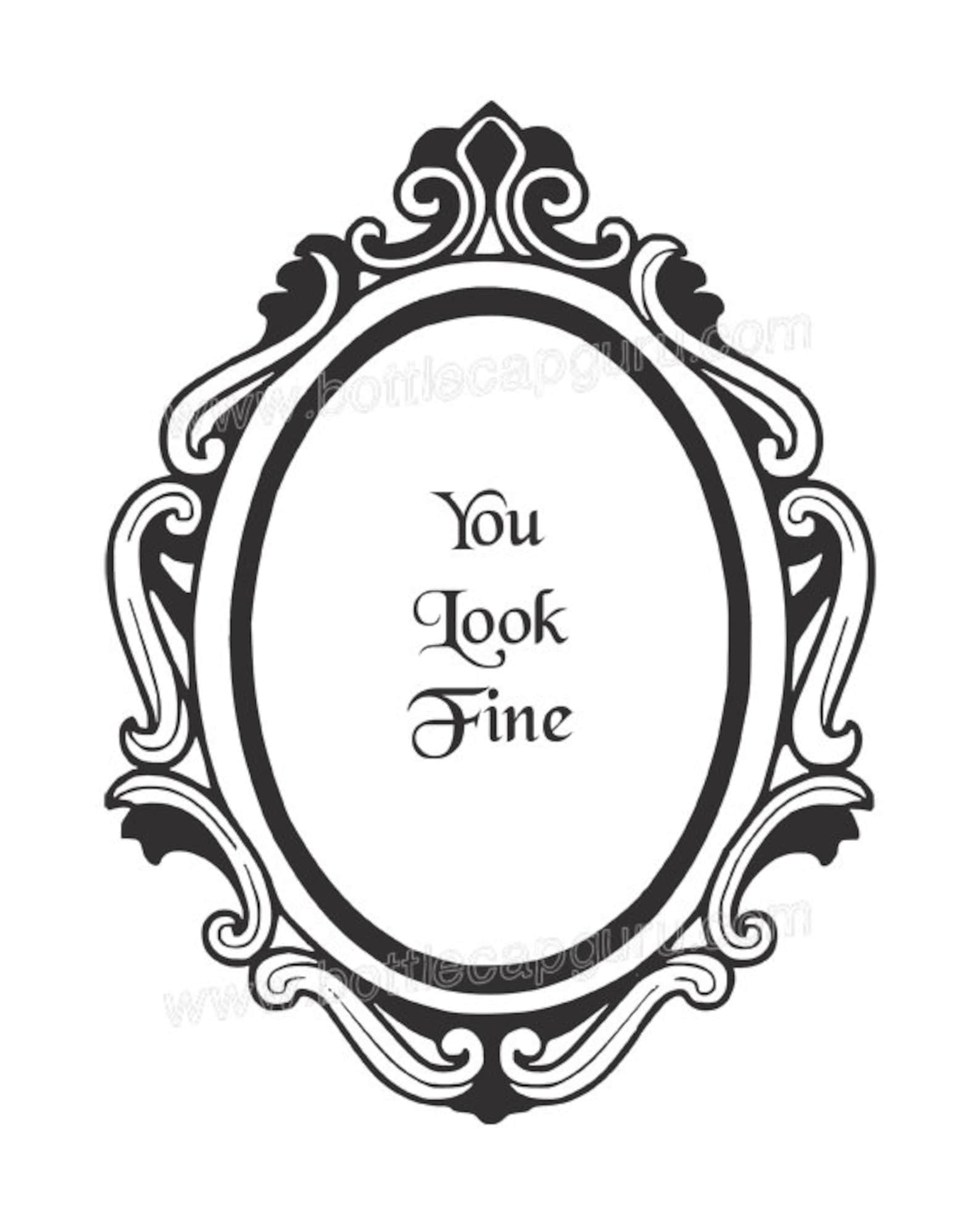 YOU LOOK FINE / Mirror Print Wall Art / Inspirational - Etsy