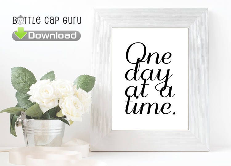 Printable Sign one Day at a Time Entryway Decor Life Quote Art ...