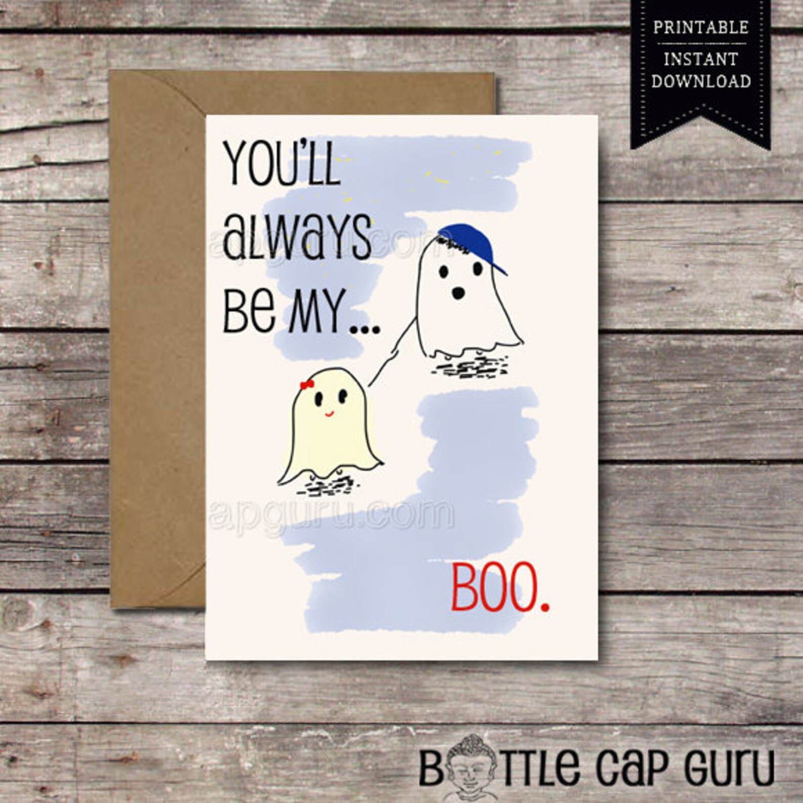 Printable Card / You'll Always Be My Boo / Ghosts Love Best Friend ...