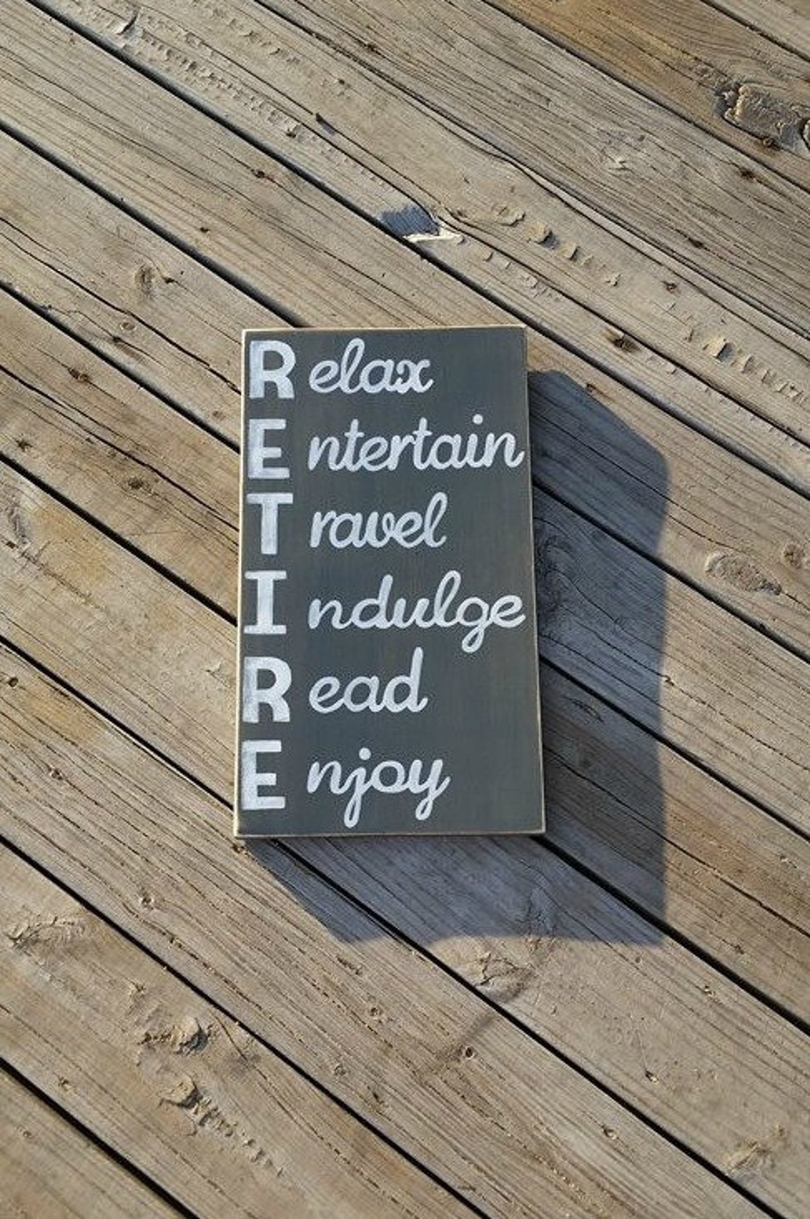 RETIRE Relax Entertain Travel Indulge Read Enjoy Wooden | Etsy