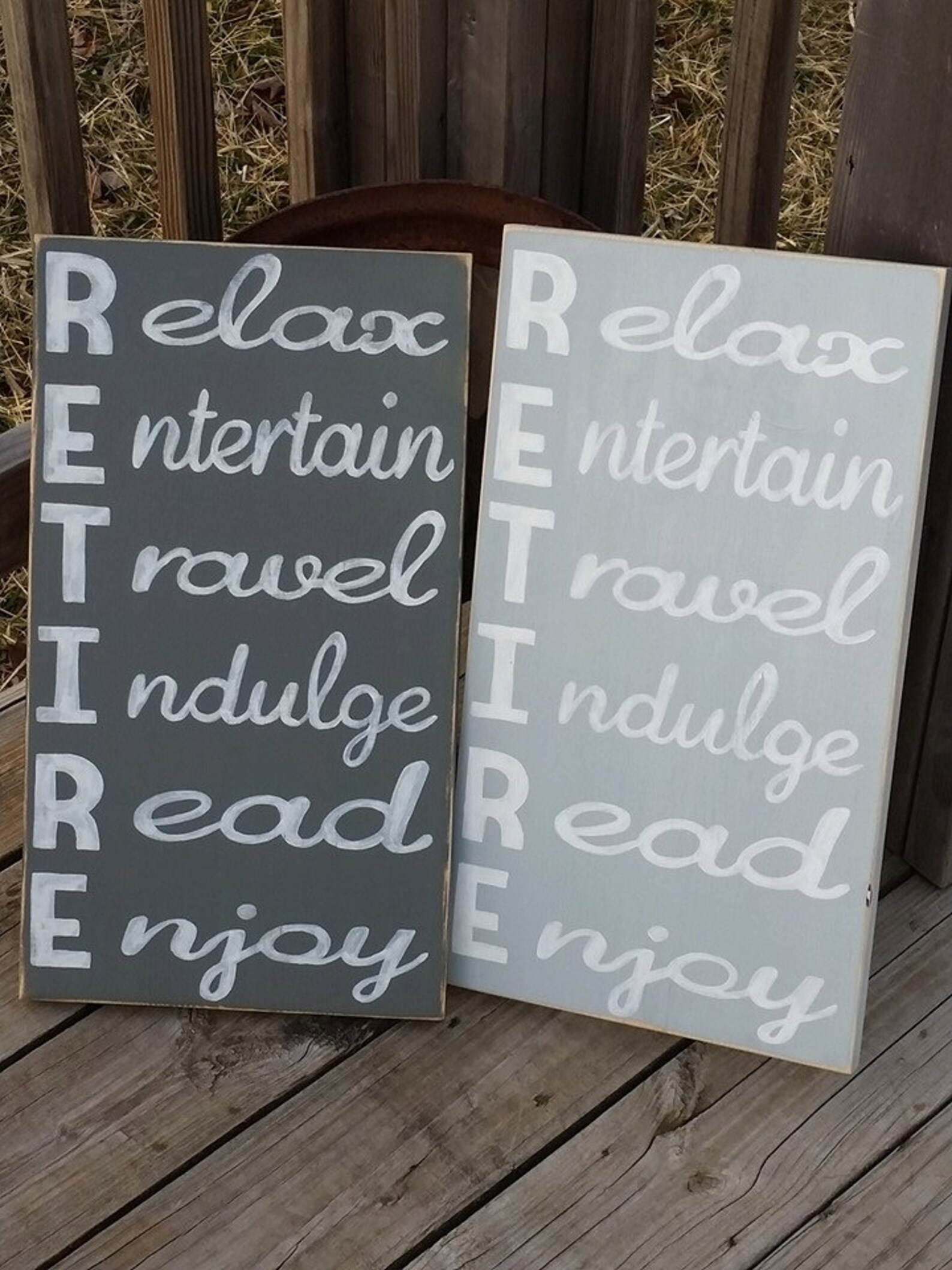 Retire sign RETIRE Relax Entertain Travel Indulge Read | Etsy