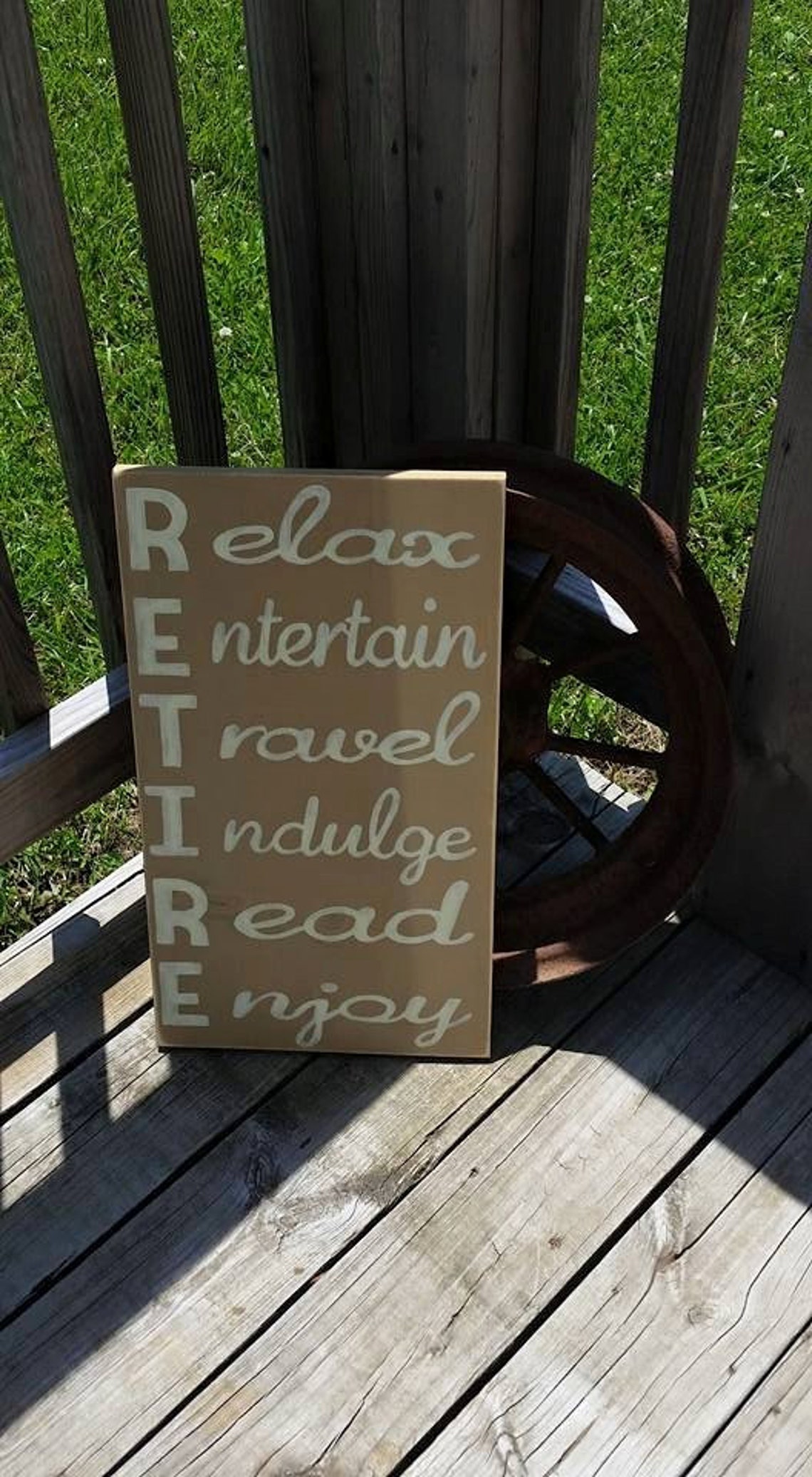 Retire sign RETIRE Relax Entertain Travel Indulge Read | Etsy