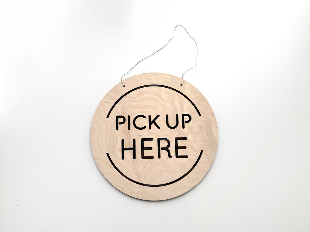 Pick up Here Sign, Business Sign, Restaurant Sign, Store Sign, Business ...