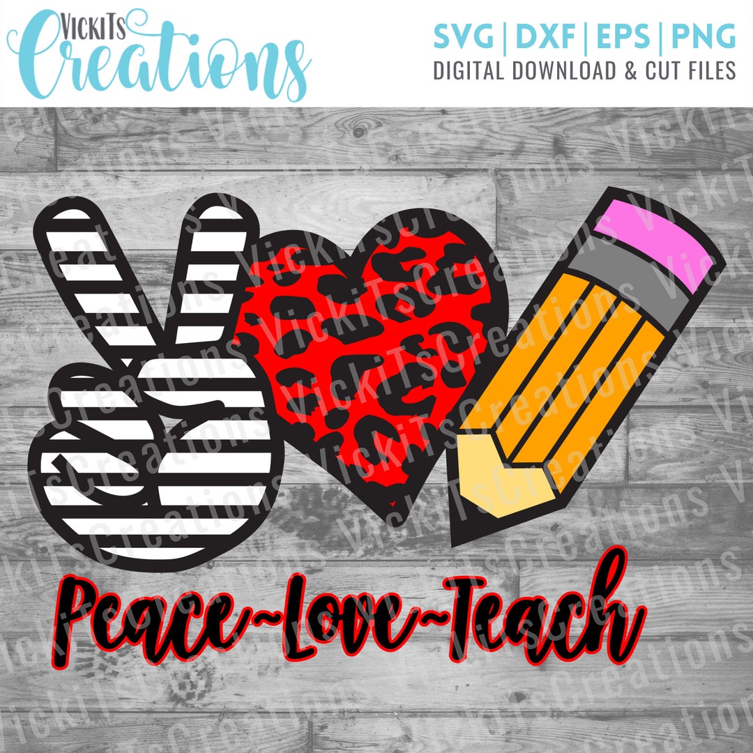 Peace Love Teach SVG - Etsy