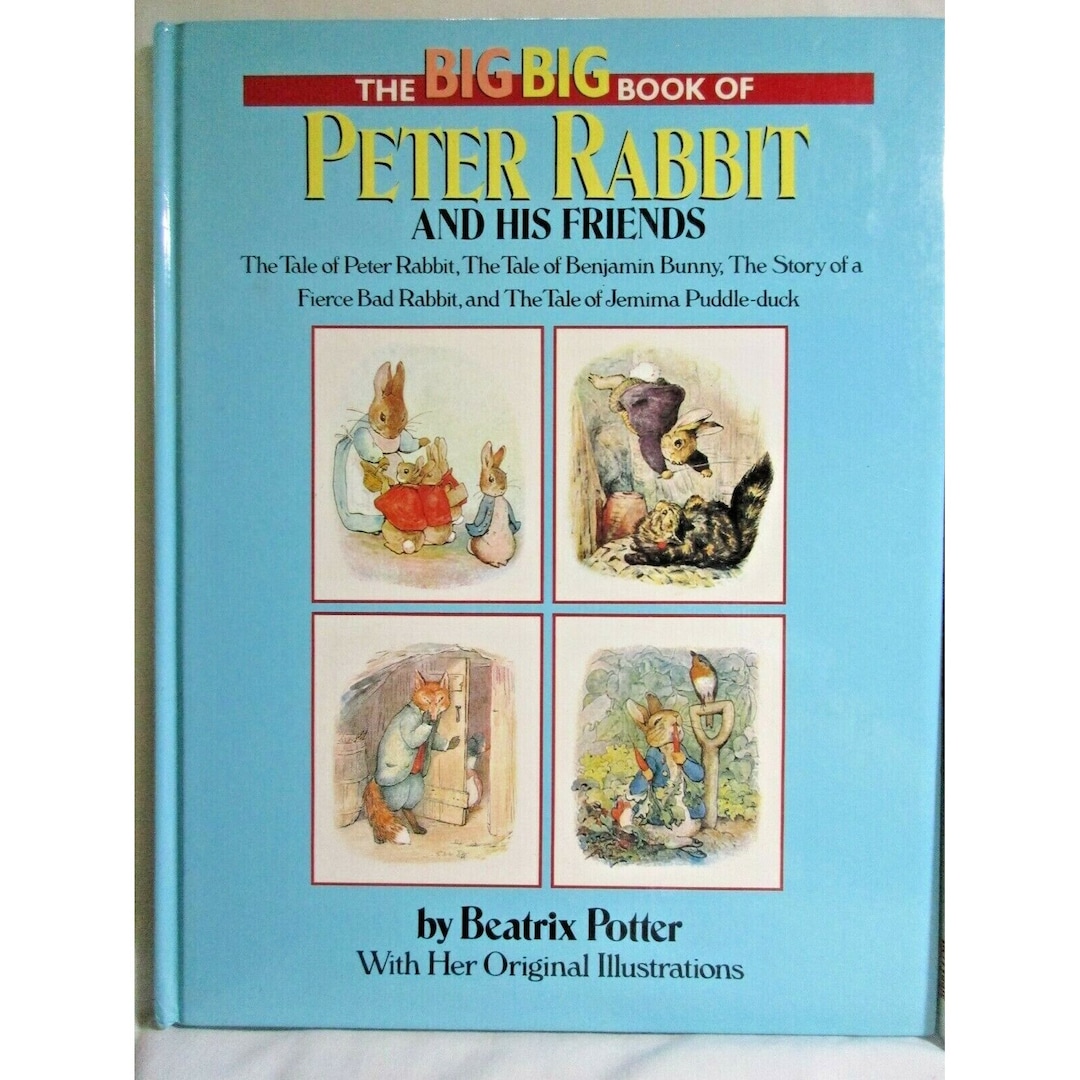 The Big Big Book of Peter Rabbit and His Friends by Beatrix Potter ...
