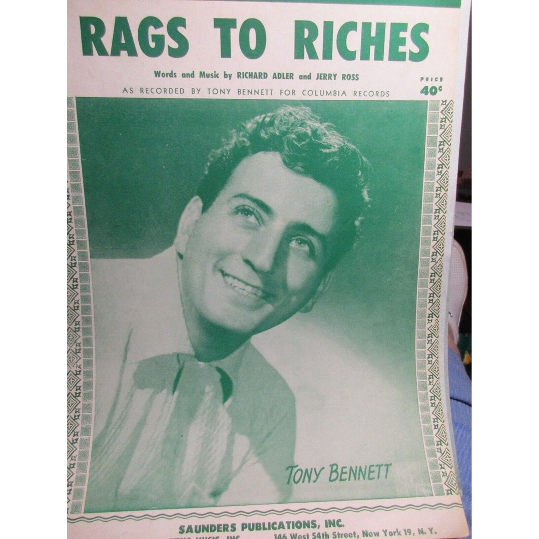 Rags to Riches Sheet Music Recorded by Tony Bennett - 1953 Saunders Pub ...