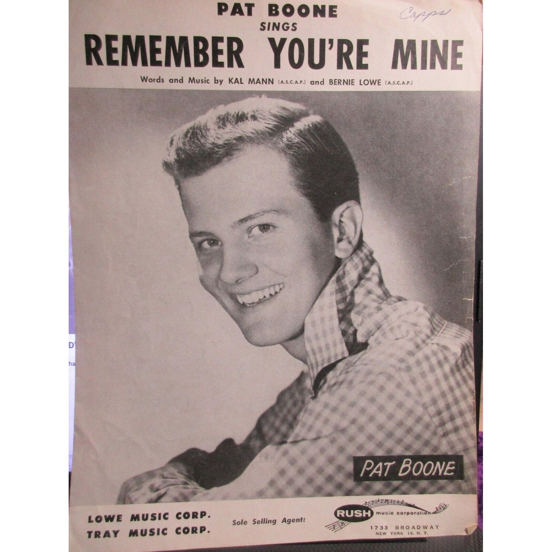 Remember You're Mine - Pat Boone Sheet Music for Piano Lyrics Guitar ...