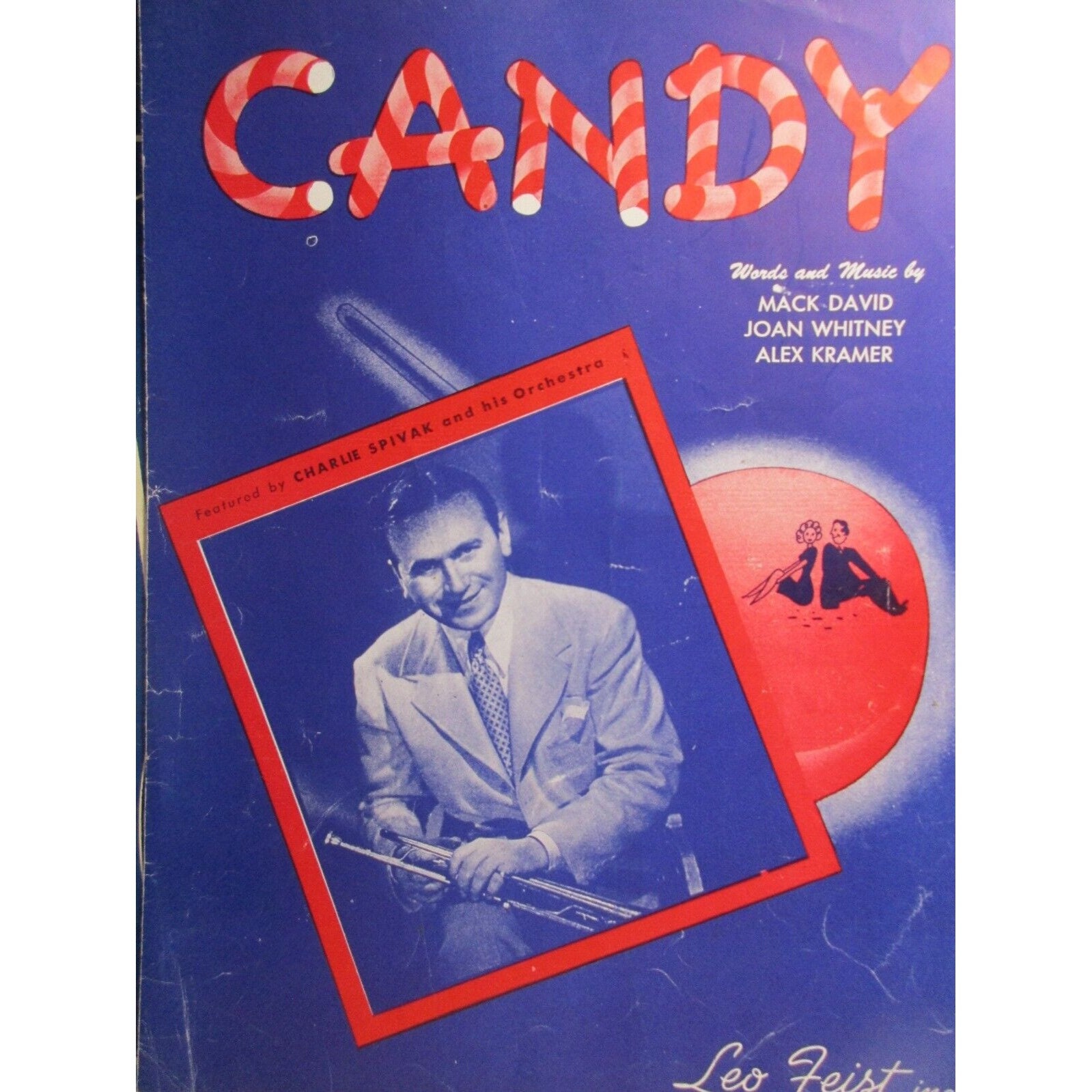 1944 Candy Sheet Music Charlie Spivak & Orchestra Key of B Flat Leo ...