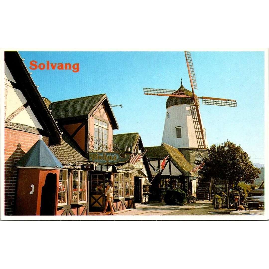 Postcard - Street Scene From Solvang - Santa Barbara County, California ...