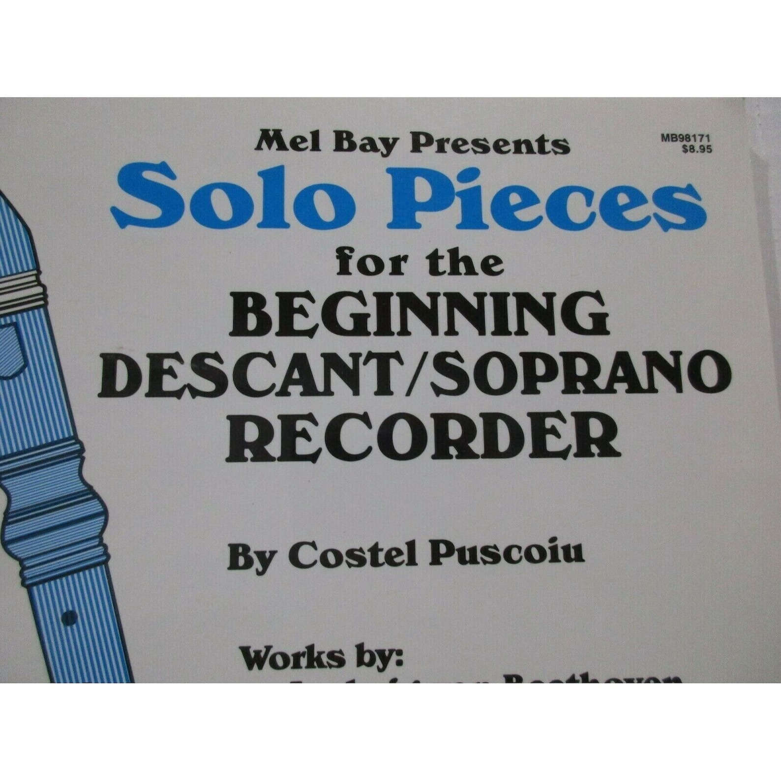 Soprano Recorder Beginning Solo Pieces Mel Bay Publisher Descant Piano ...