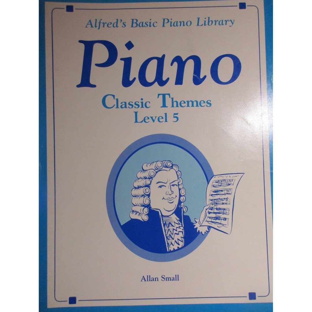 Alfreds Basic Library Piano Classic Themes Level 5 - 19 Arrangements ...