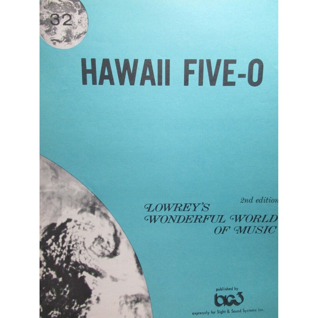 Hawaii Five-o - Organ Sheet Music From Lowrey Music Key of A Minor #32 ...