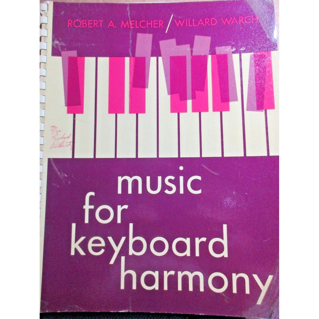 Piano - Music for Keyboard Harmony - Spiral Textbook by Melcher & Warch ...