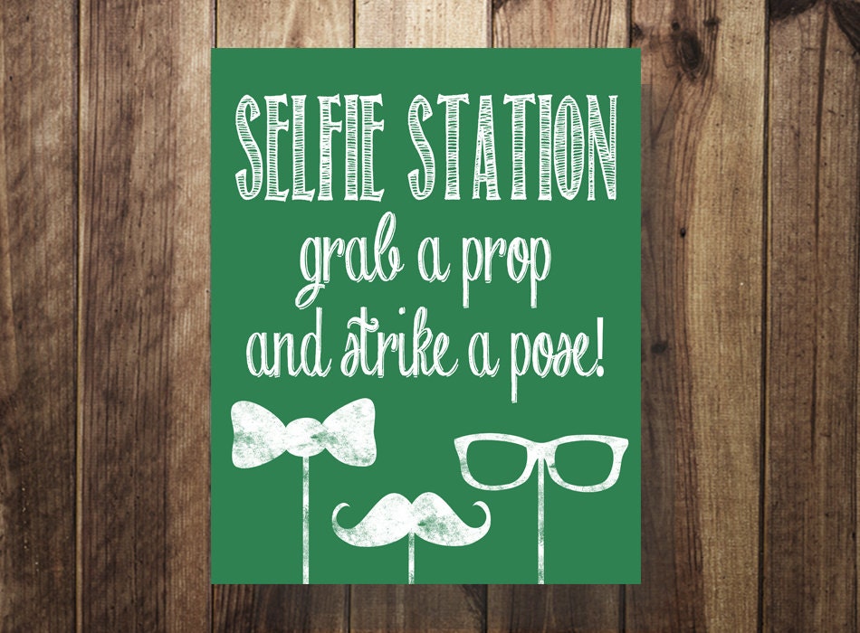 Selfie Station Sign Grab a Prop Strike a Pose DIY Photo | Etsy