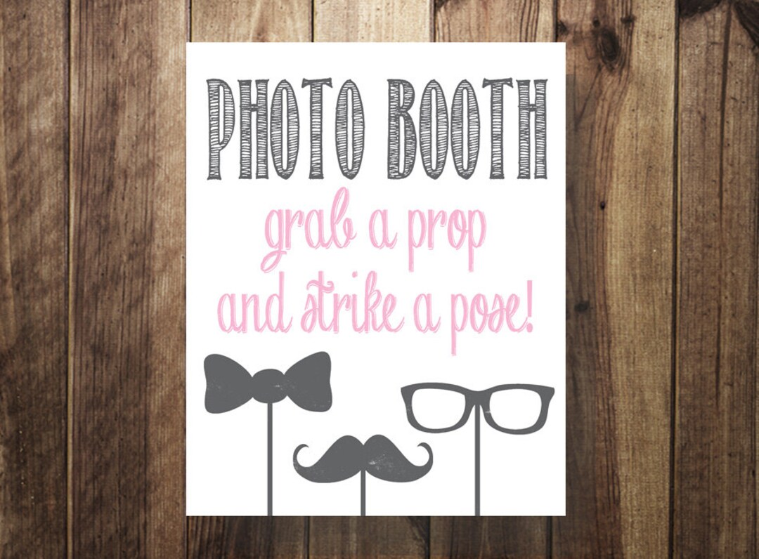 Photo Booth Prop Sign, Grab a Prop Strike a Pose, DIY Photo Booth ...