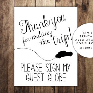 Please Sign Our Guest MAP, Thanks for Making the Trip, Destination ...