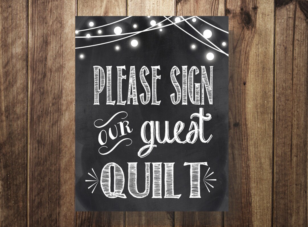 Please Sign Our Guest Quilt, Please Sign Our Guest Book, Guestbook Sign ...