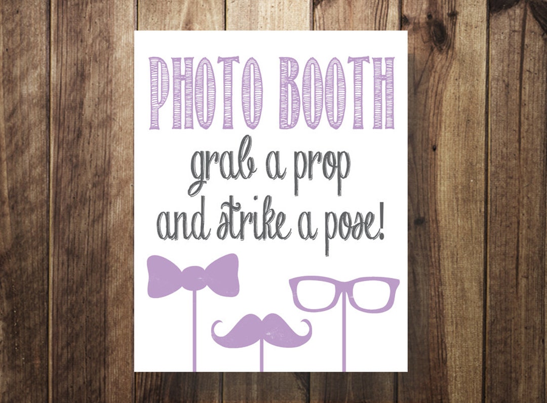 Photo Booth Prop Sign, Grab a Prop Strike a Pose, DIY, Purple and Gray ...