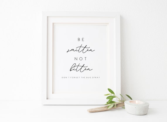 Bug Spray Outdoor Wedding Printable Sign Smitten Not Bitten - Etsy