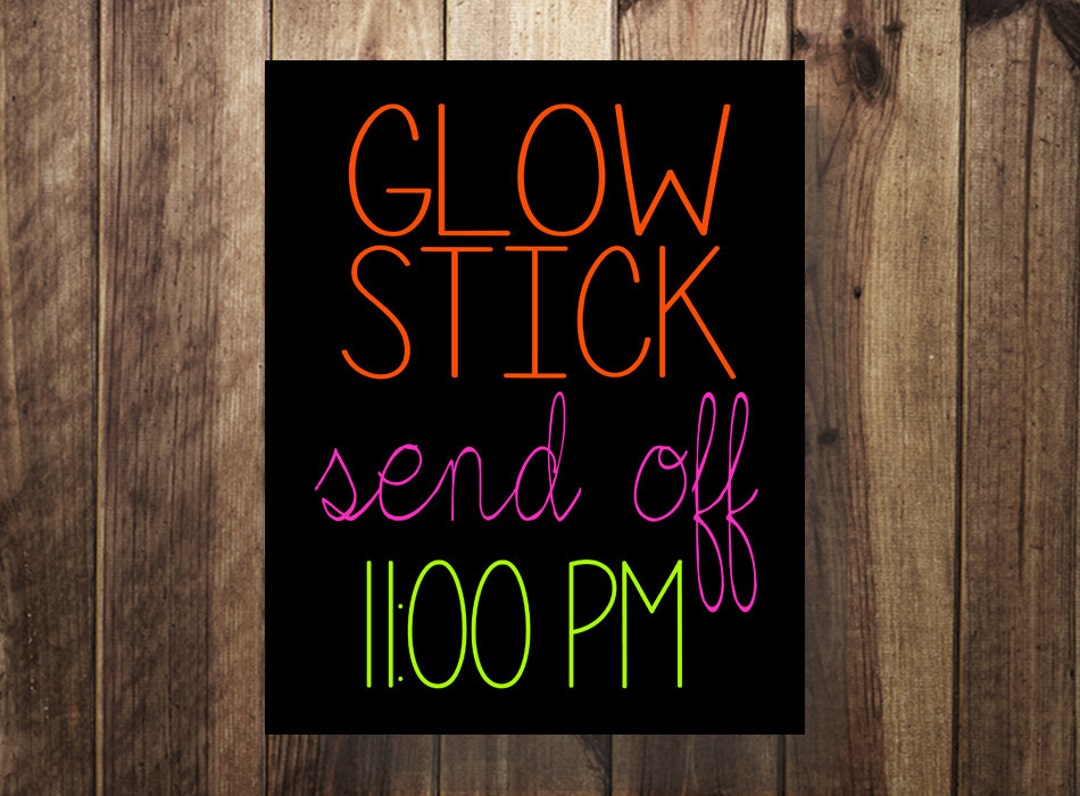Glow Stick Send off Sign, Printable Glowstick Sign, Wedding Send Off ...