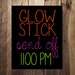 Glow Stick Send off Sign, Printable Glowstick Sign, Wedding Send Off ...