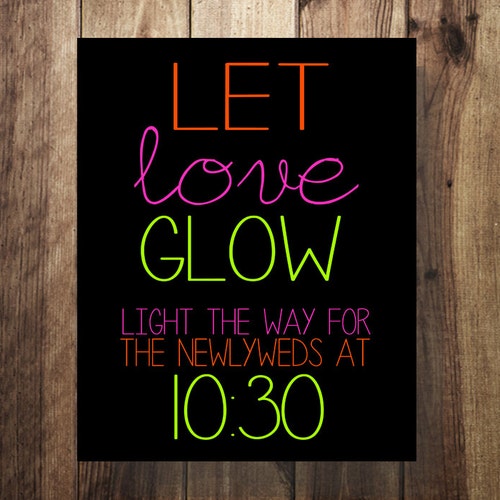 Let Love Glow Glow Stick Send off Sign Glowstick Sign - Etsy