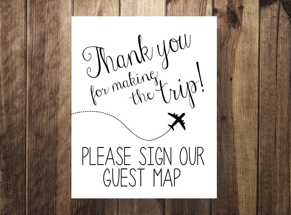 Please Sign Our Guest MAP Thanks for Making the Trip | Etsy