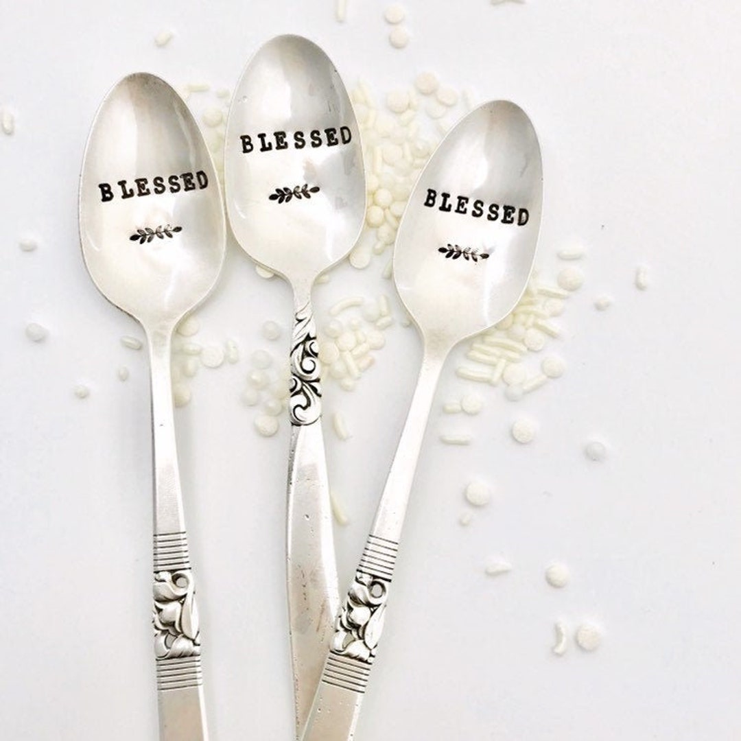 Blessed Teaspoon - Hand Stamped - Vintage Spoon - Inspiring Gift Idea ...